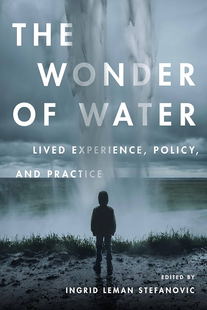 The Wonder of Water: Lived Experience, Policy and Practice – The ...