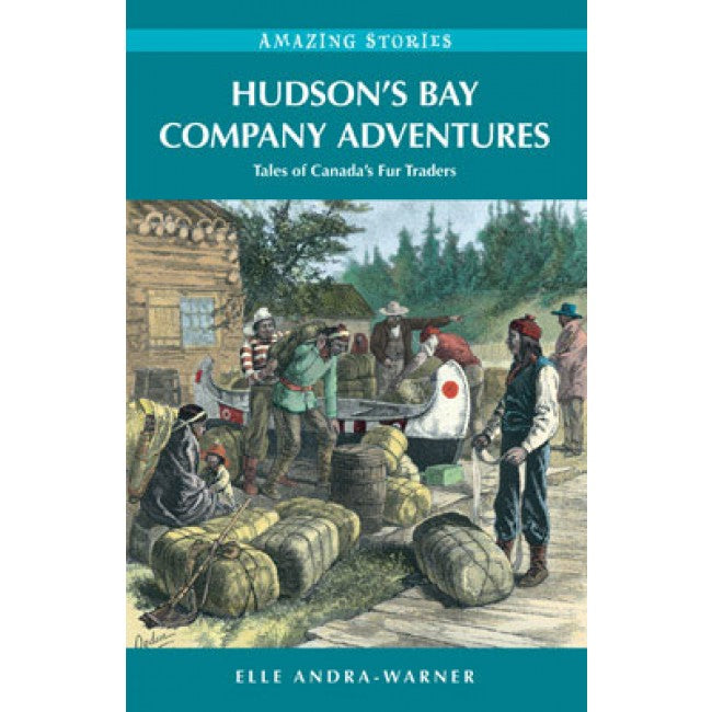 Hudson's Bay Company Adventures – The Canadian Canoe Museum's Store