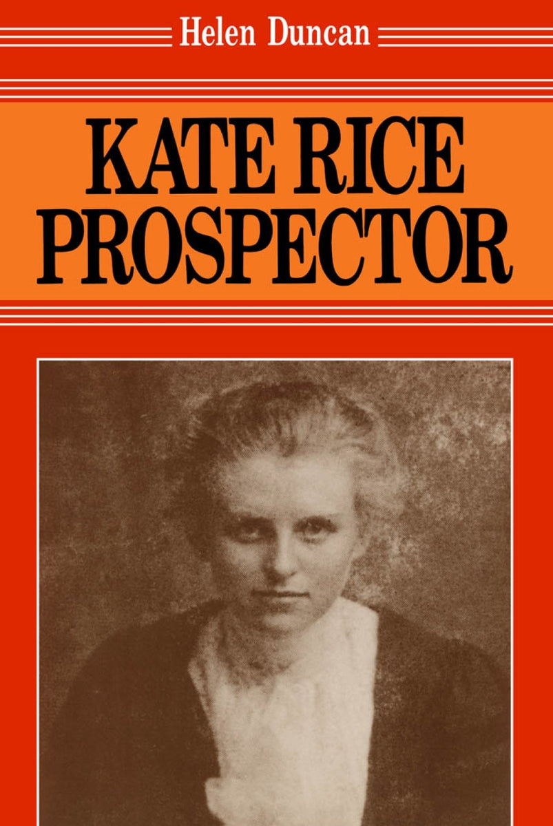 Kate Rice: Prospector – The Canadian Canoe Museum's Store