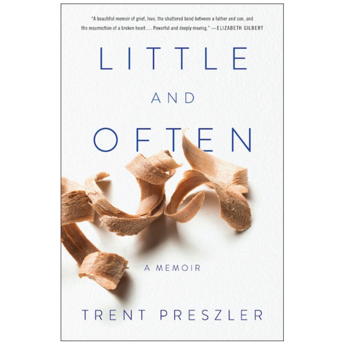 Little and Often - Trent Preszler – The Canadian Canoe Museum's Store